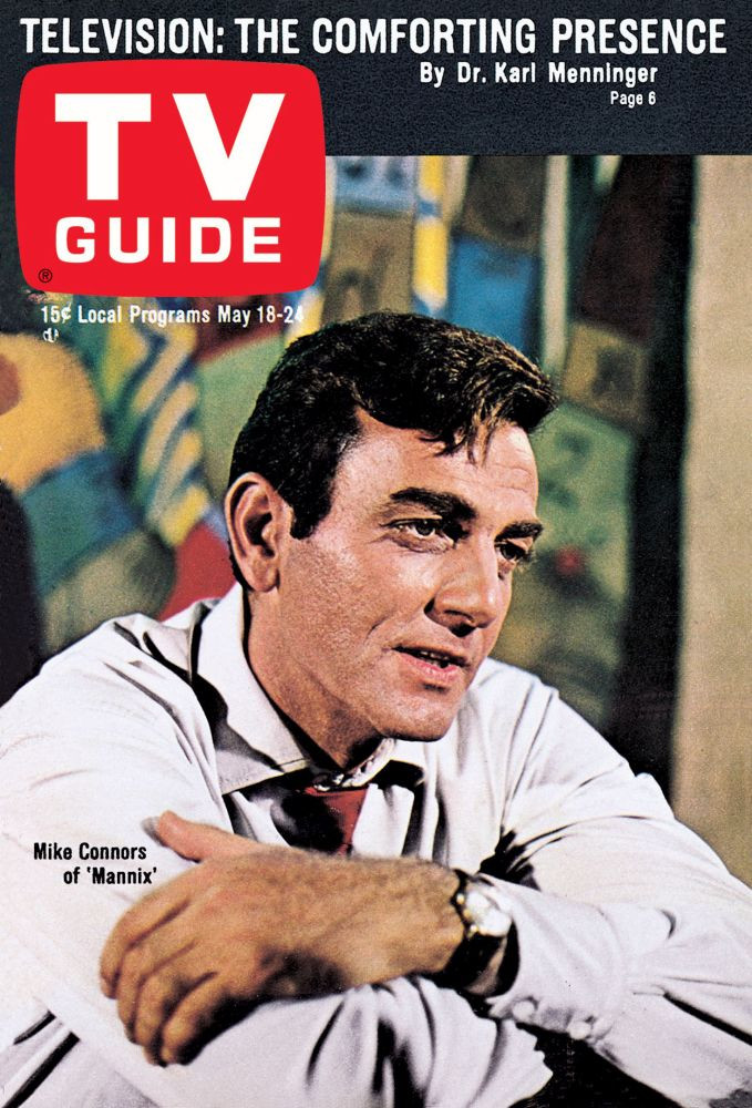 Mannix, Mike Connors, Tv Guide Cover, May 18-24, 1968. Tv Guide ...