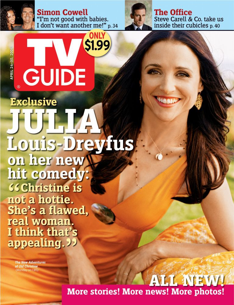 New Adventures Of Old Christine, Julia Louis-Dreyfus, Tv Guide Cover, April 24-30, 2006. Tv ...