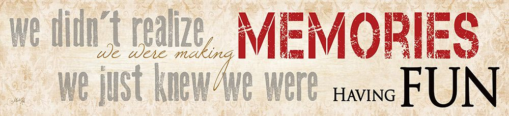 Making Memories Poster Print - Marla Rae # VARPDXMA527 - Posterazzi