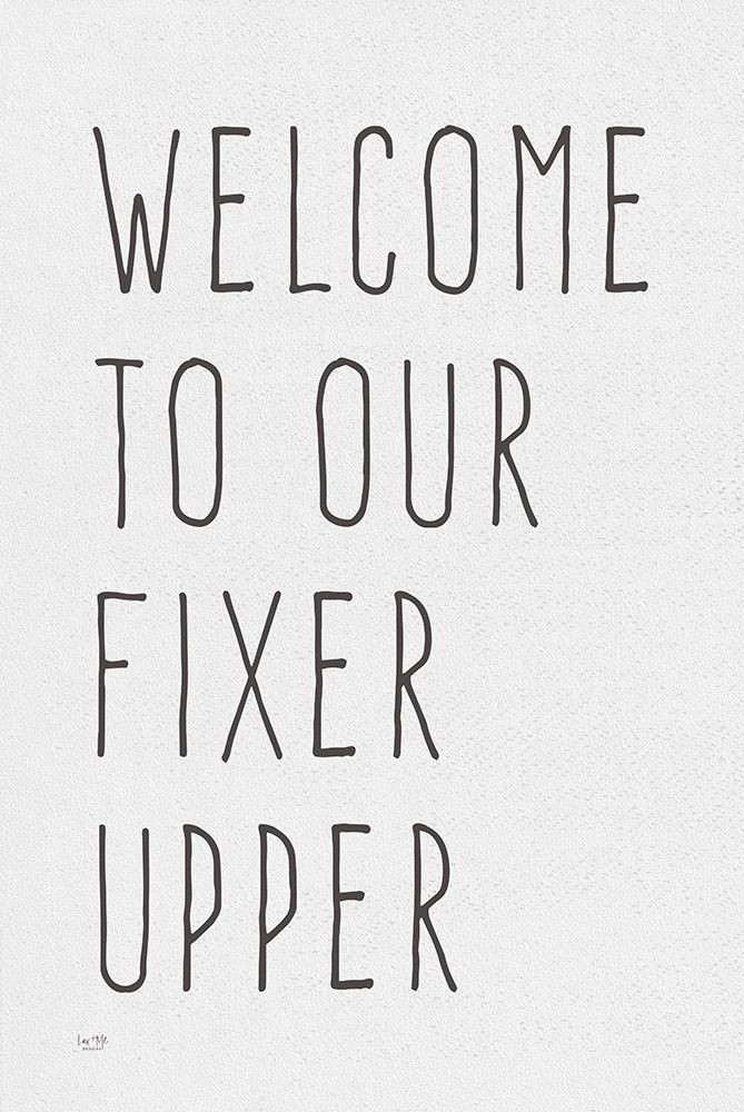 Welcome to Our Fixer Upper Poster Print - Lux + Me Designs ...