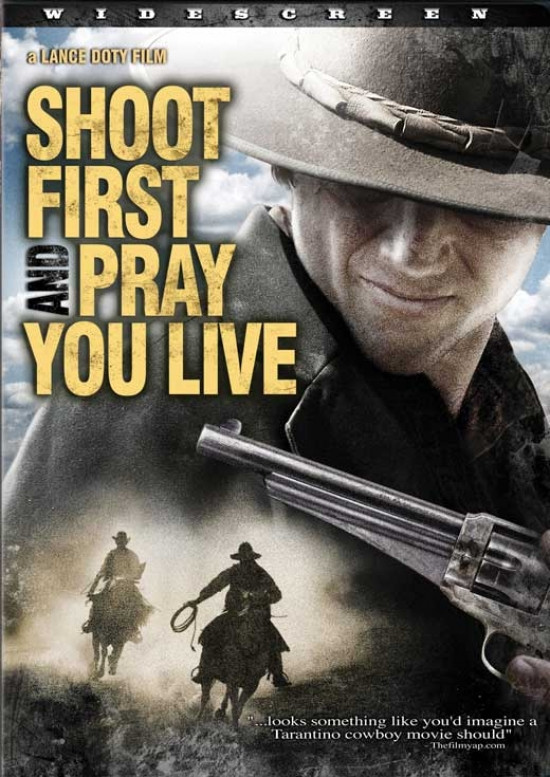 Shoot First and Pray You Live Movie Poster (11 x 17) - Item ...