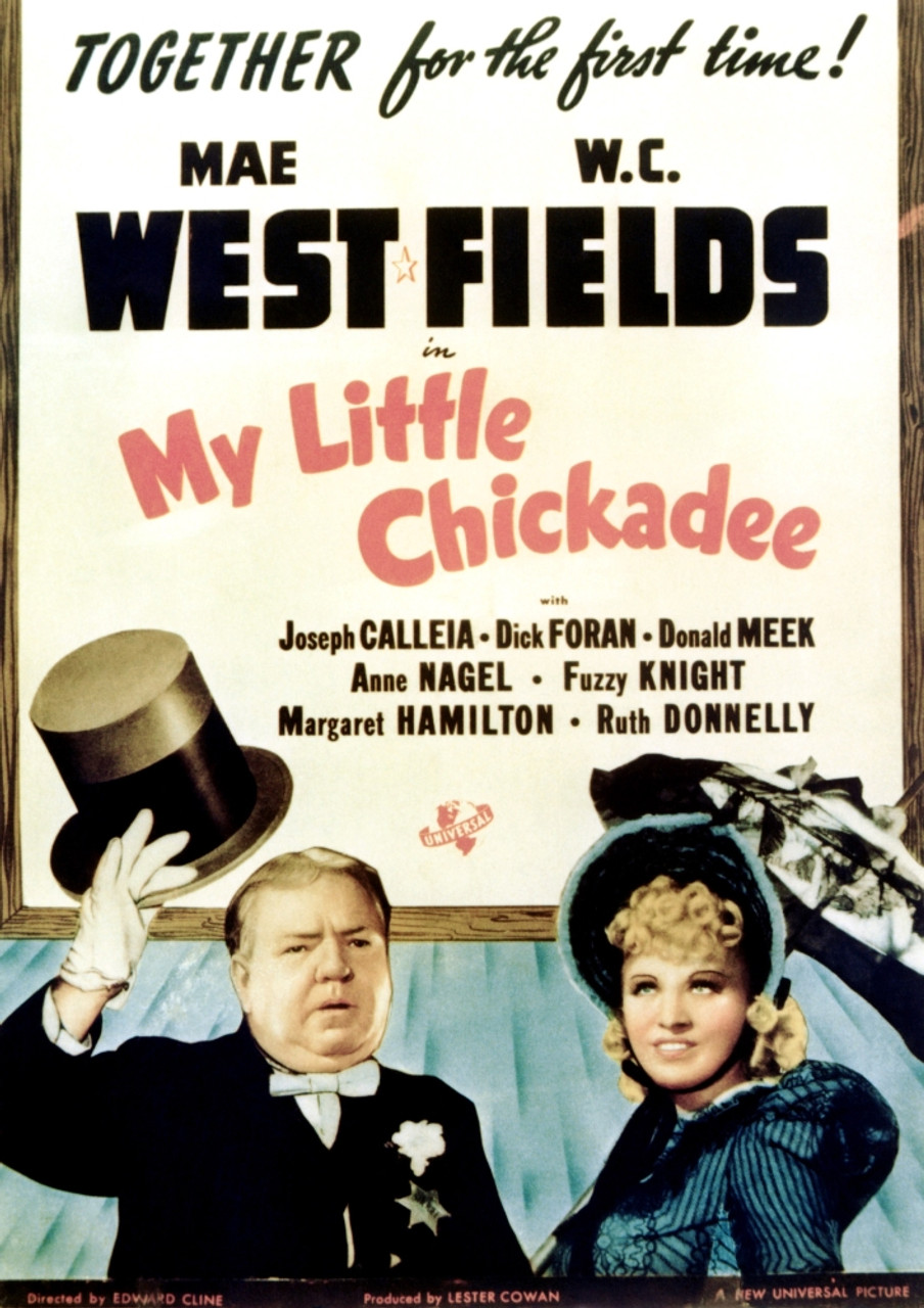 My Little Chickadee From Left: W.C. Fields Mae West 1940 Movie Poster Masterprint - Item ...