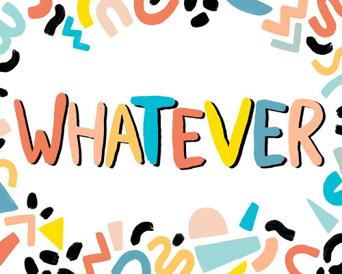 90s Phrases Whatever IV Poster Print - June Erica Vess - Posterazzi