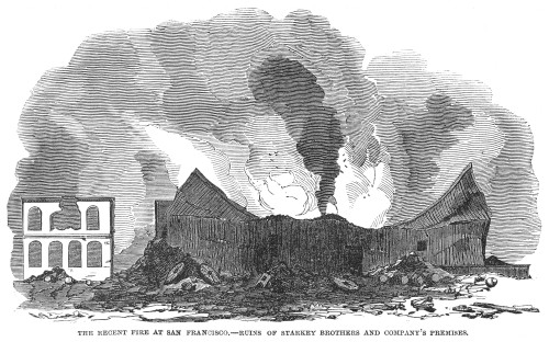San Francisco: Fire, 1851. /Nthe Ruins Of Starkey Brothers & Company'S ...