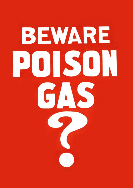 Simple and to the point Canadian wartime poster, "Beware Poison Gas ...