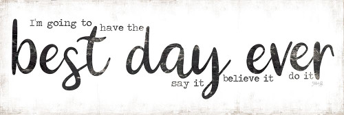 Best Day Ever Poster Print by Marla Rae # MAZ5614A - Posterazzi