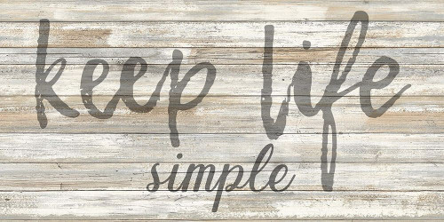 Simple Life Poster Print by Jamie Phillip # JPW42A - Posterazzi