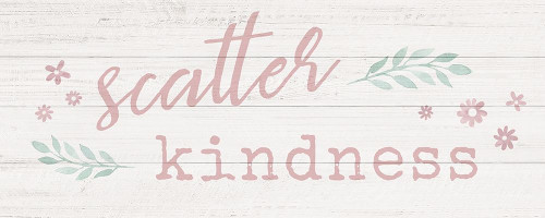 Scatter Kindness Poster Print by Natalie Carpentieri # 43626 - Posterazzi
