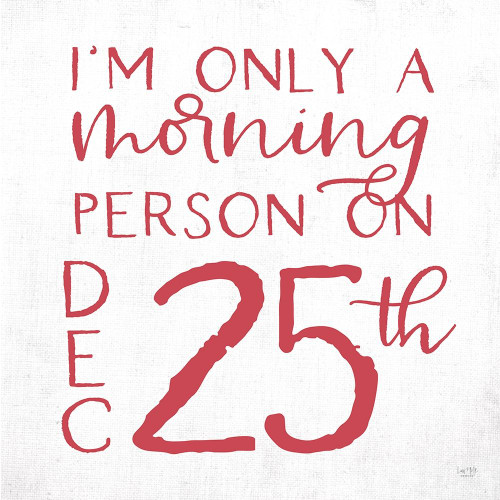 Only a Morning Person by Lux + Me Designs (12 x 12) - Posterazzi