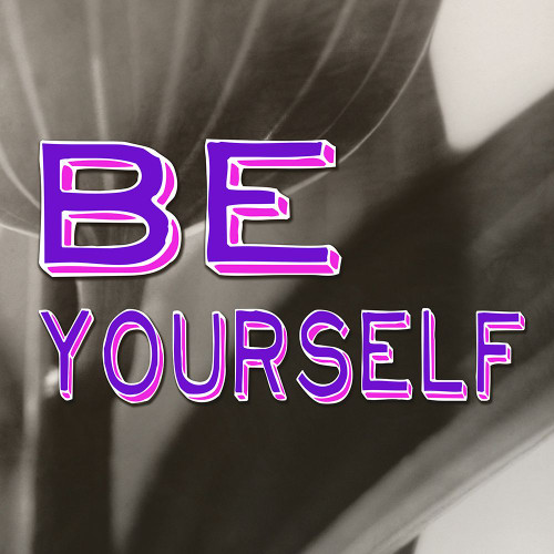 Be Yourself Poster Print - Studio SEA - Posterazzi