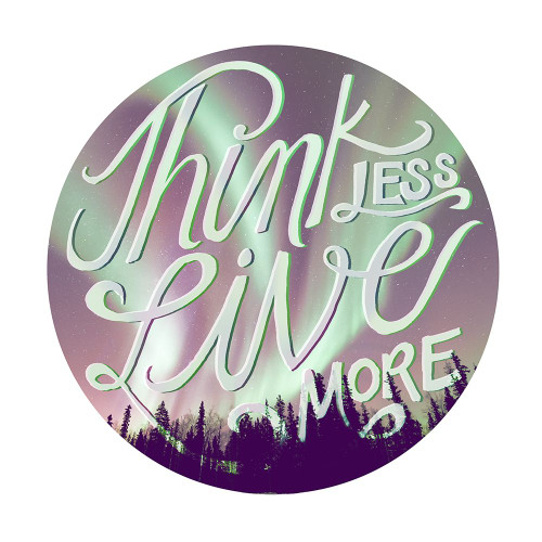 Think Less Live More Poster Print - Studio SEA - Posterazzi
