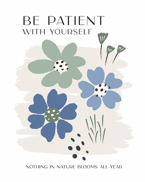 Be Patient Poster Print - Beth Cai - Posterazzi