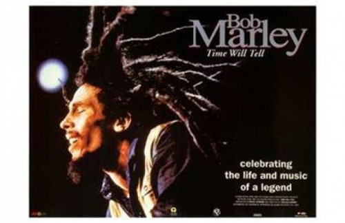 Bob Marley Time Will Tell Movie Poster (17 x 11) - Item # MOV208535 ...