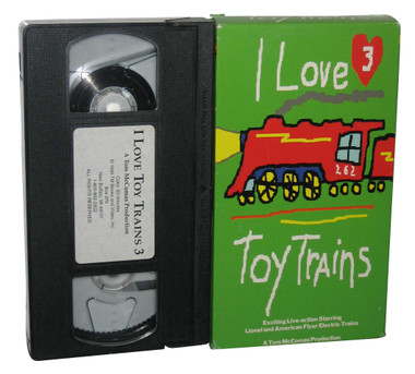 I Love Toy Trains 3 All Live Action Kids Vintage VHS Tape - GKWorld