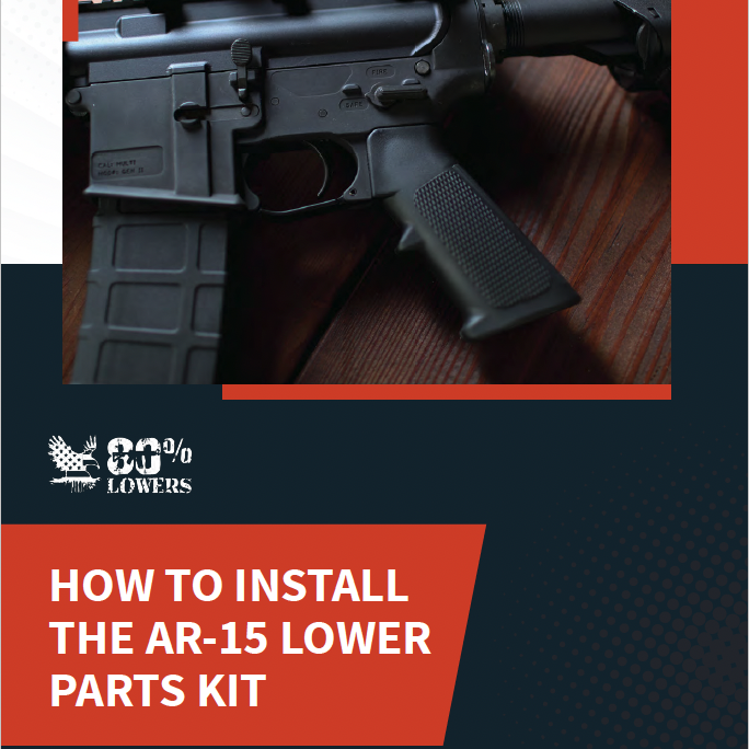 How to Install an AR-15 Lower Parts Kit - Downloadable Guide