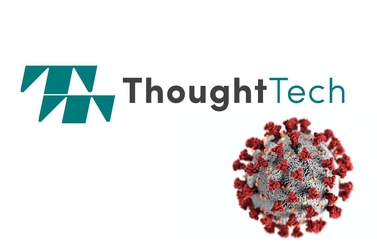 COVID-19: A message from ThoughtTech - Thought Technology Ltd.