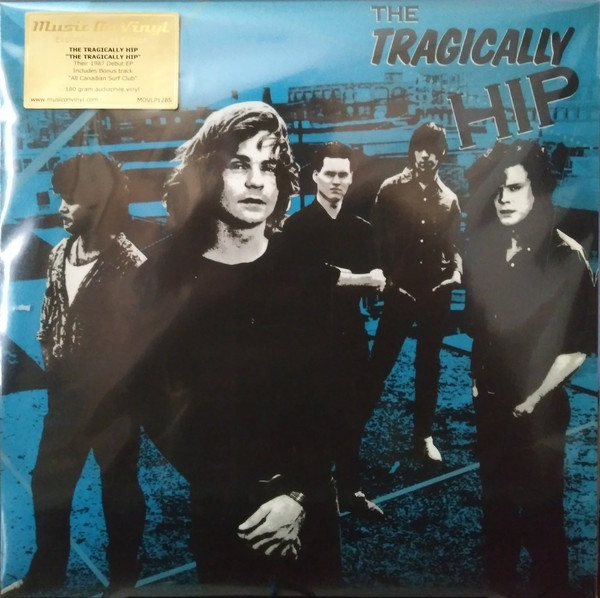 The Tragically Hip - The Tragically Hip (Music on Vinyl) - The Record ...