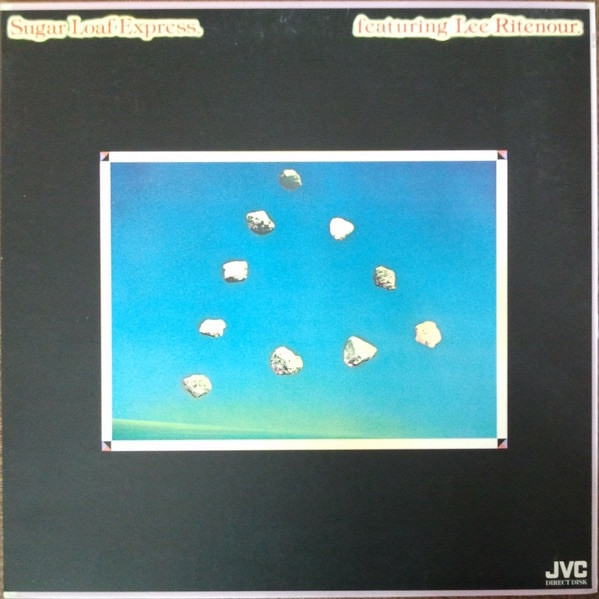 Sugar Loaf Express - Sugar Loaf Express Featuring Lee Ritenour - The ...