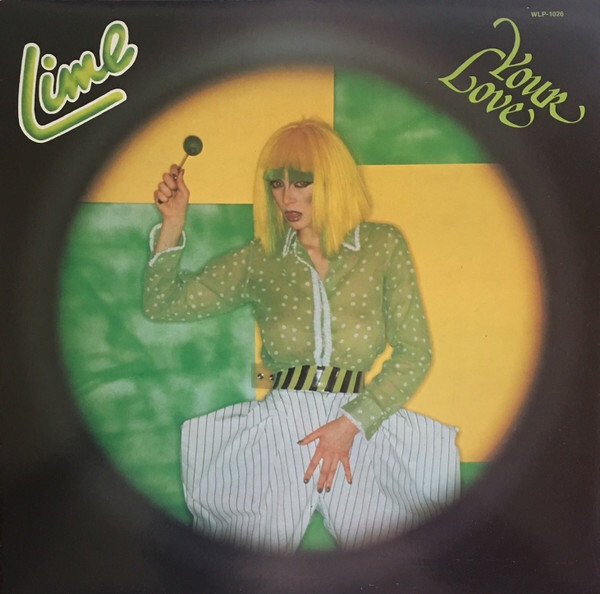 Lime - Your Love (1981 Canadian Pressing VG) - The Record Centre