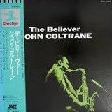 John Coltrane - The Believer (Japanese Import) - The Record Centre