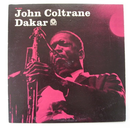 John Coltrane - Dakar (1967 MONO Trident Label) - The Record Centre