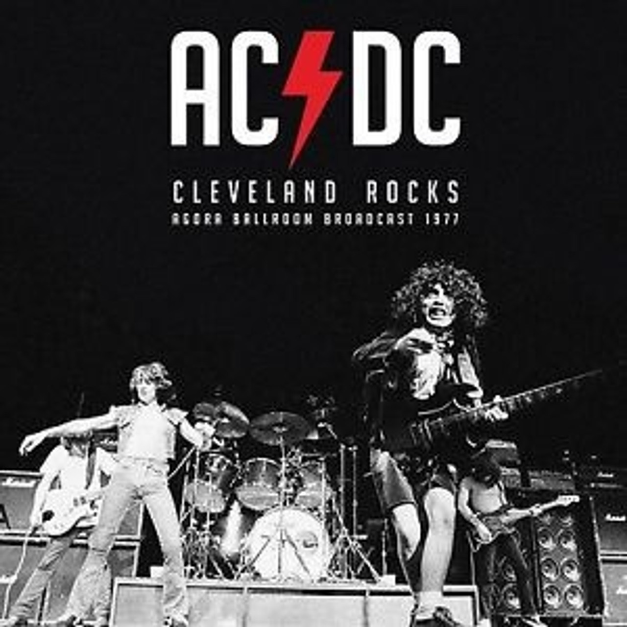 AC/DC - Cleveland Rocks - Agora Ballroom Broadcast 1977 - The Record Centre