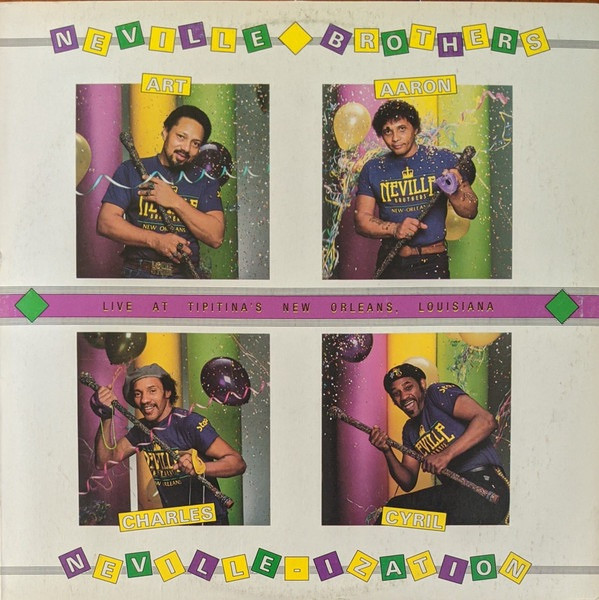 The Neville Brothers - Neville-ization (Live At Tipitina's New Orleans ...