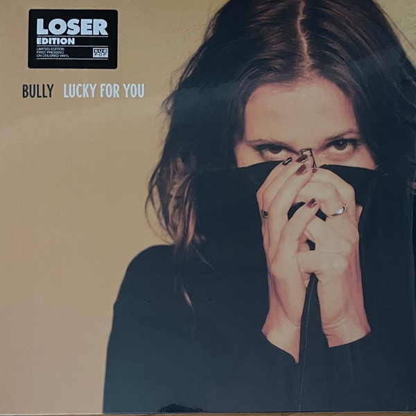 Bully — Lucky For You (2023 Loser Edition, Colored Vinyl) - The Record ...