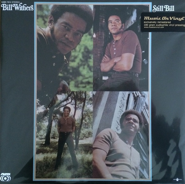 Bill Withers - Still Bill ( Music on Vinyl ) - The Record Centre
