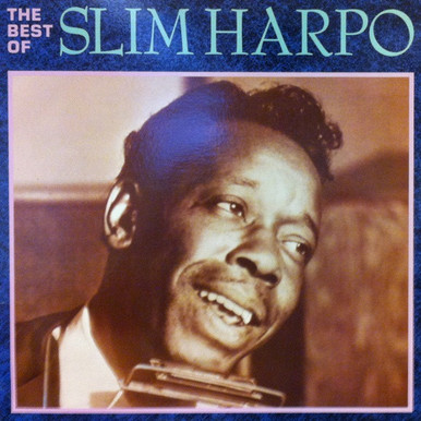 Slim Harpo - The Best Of Slim Harpo - The Record Centre