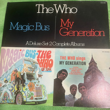 The Who - Magic Bus / The Who Sings My Generation (1973 2 LP Set) - The ...