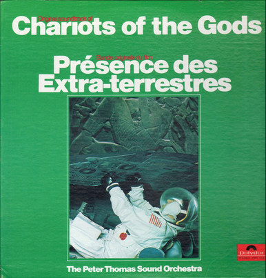 The Peter Thomas Sound Orchestra - Original Soundtrack of Chariots of the Gods (VG+/NM)