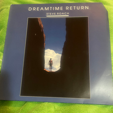 Steve Roach - Dreamtime Return (1988 EX Vinyl) - The Record Centre