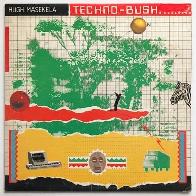 Hugh Masekela - Techno Bush (EX / VG+) (w/ the huge crossover hit "Don ...
