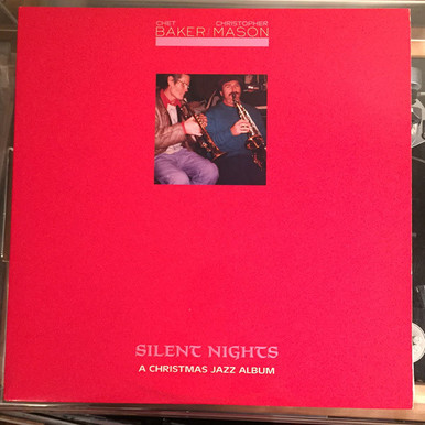 Chet Baker, Christopher Mason – Silent Nights