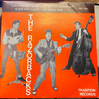 The Razorbacks - The Razorbacks (7” 1987 CA, VG+/VG) - The Record Centre