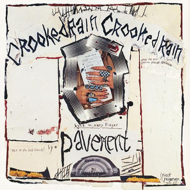 Pavement – Crooked Rain Crooked Rain (1995 NM/NM) - The Record Centre