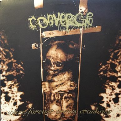 Converge – When Forever Comes Crashing (LP used US 1998 NM/NM)