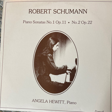 ANGELA HEWITT - SCHUMANN piano sonatas nos.1 & 2 DAMZELL LP NM - The ...