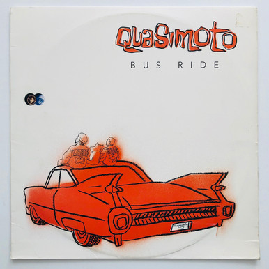 Quasimoto - Bus Ride (12" single EX / EX)