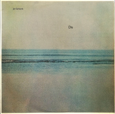 Jan Garbarek — Dis (Germany 1977, NM-/VG+) - The Record Centre