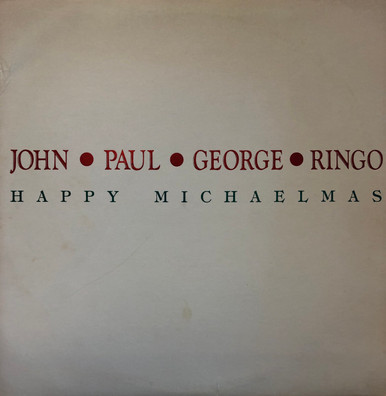 The Beatles - Happy Michaelmas (VG+/VG) (1981, US) - Unofficial 12 ...