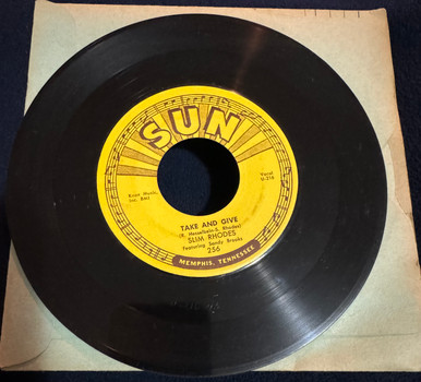 Slim Rhodes - Take And Give / Do What I Do (1956 Original Sun 7” WOW ...