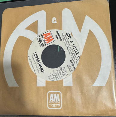 Supertramp -Give a Little Bit 7” Promo Stereo/Mono - The Record Centre