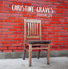 Christine Graves - Everyday Life (Red Vinyl) - The Record Centre