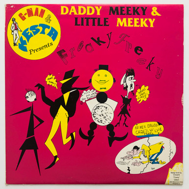 Little Meeky & Daddy Meeky – Freaky Freaky (EX / EX)