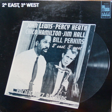 John Lewis, Percy Heath, Chico Hamilton, Bill Perkins, Jim Hall – 2 ...