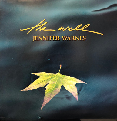 Jennifer Warnes - The Well (NM-/VG+) (2003, US, Cisco Audiophile ...