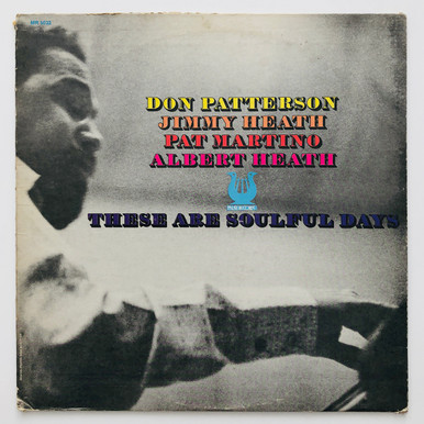 Don Patterson – These Are Soulful Days (EX / VG)+