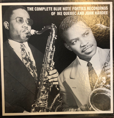 Ike Quebec - The Complete Blue Note Forties Recordings Of Ike Quebec ...